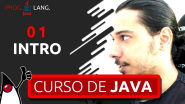 CURSO DE JAVA PARA INICIANTES - BEM-VINDO 01 - Java