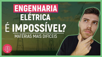 Engenharia Elétrica é A Engenharia Mais Difícil Quais São As