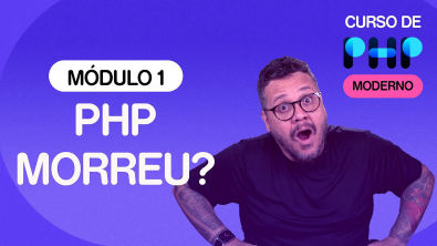 O Php Vai Morrer Vale A Pena Estudar Php Cursoemvideo De Php