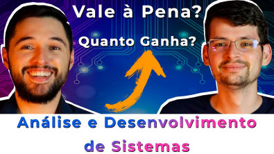 Análise e Desenvolvimento de Sistemas - Análise e Desenvolvimento de Sistemas