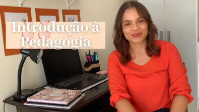 Introdução A Pedagogia Tudo Que Vc Precisa Saber Para Começar O Curso