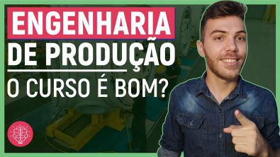 Engenharia De Produção Como é O Curso Entenda Tudo Engenharia De
