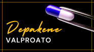 Valproato serve para que? [Depakene] - Psicofarmacologia