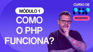Como funciona o PHP? - CursoemVideo de PHP - Gustavo Guanabara - Tecnologia Web