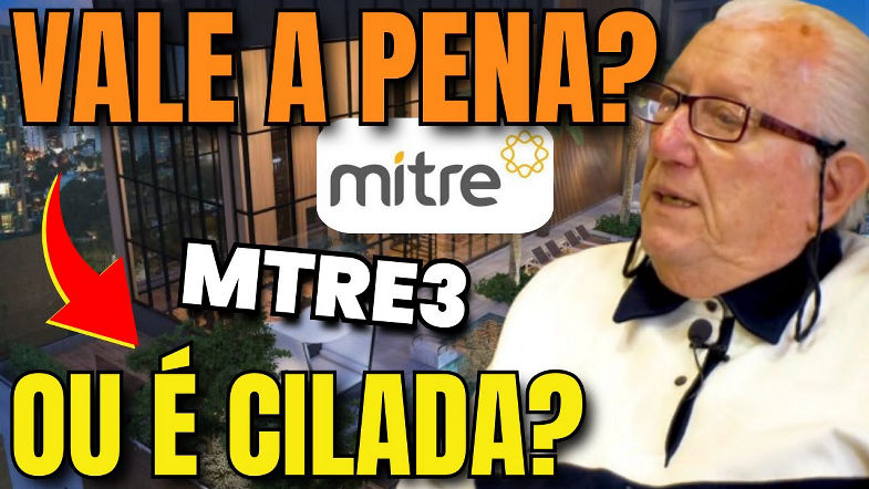 Grátis: MITRE (MTRE3) VALE A PENA OU É CILADA? | INDICADORES ...