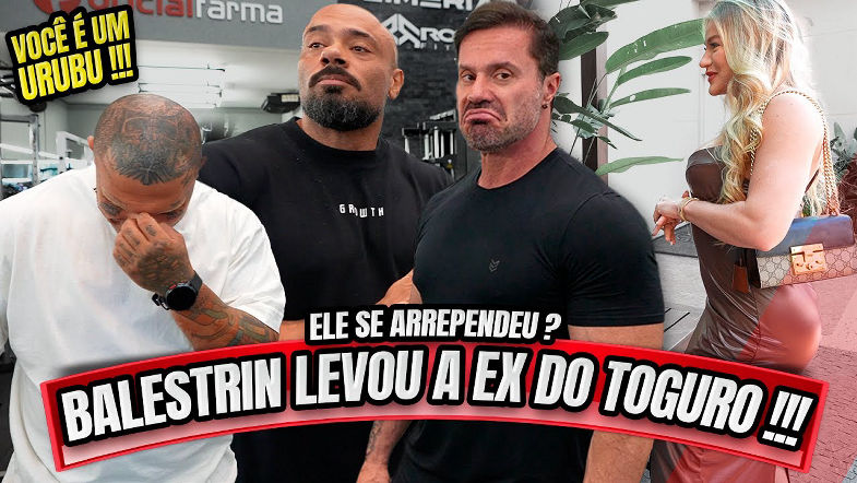 Grátis: BALESTRIN LEVOU A EX DO TOGURO - ELE ESTÁ ARREPENDIDO ...