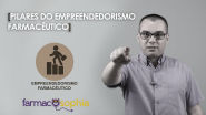 [PILARES DO EMPREENDEDORISMO FARMACÊUTICO] - Empreendedorismo